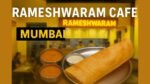 Rameshwaram Cafe Mumbai: Bengaluru’s Famous South Indian Café Arrives ...